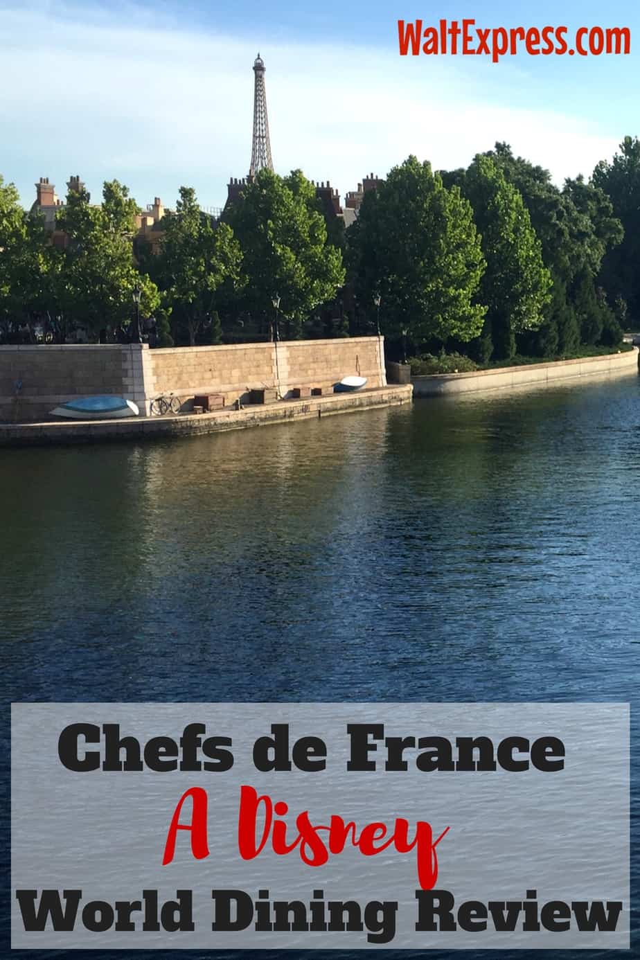 Chefs de France: A Disney World Dining Review