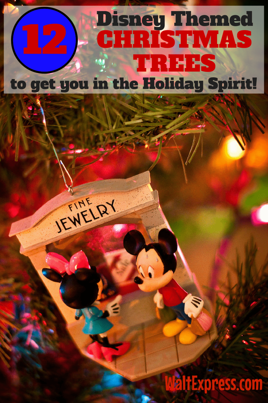12 Disney Themed Christmas Trees to get You in the Holiday Spirit!